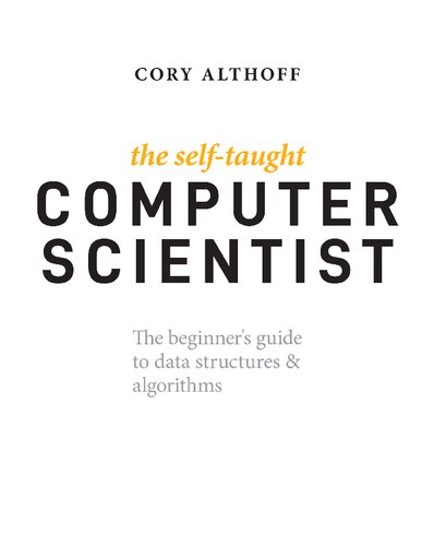 Ebook – The Self-Taught Computer Scientist: The Beginner’s Guide to ...