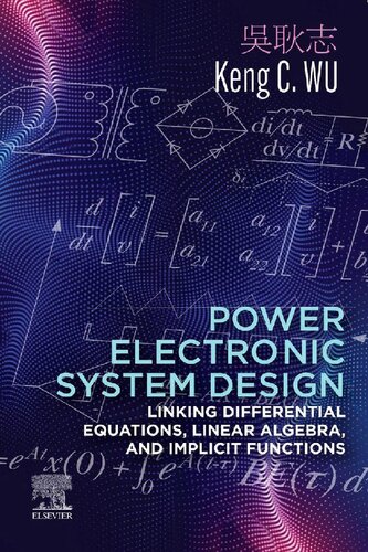 Ebook – Power Electronic System Design: Linking Differential Equations, Linear Algebra, and ...