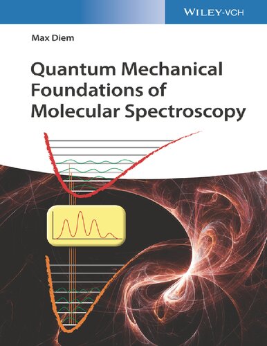 Ebook – Quantum Mechanical Foundations of Molecular Spectroscopy (PDF ...