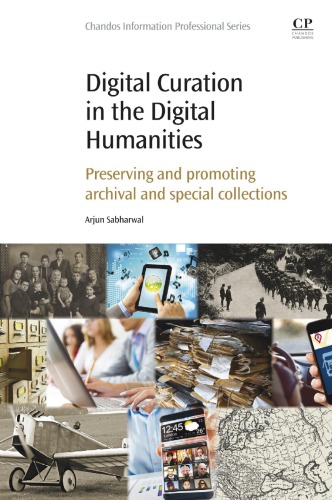 Ebook – Digital Curation in the Digital Humanities: Preserving and ...