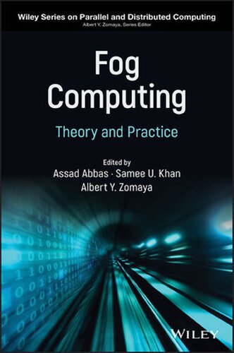 Ebook – Abbas, A: Fog Computing (Wiley Series on Parallel and Distributed Computing) (PDF ...