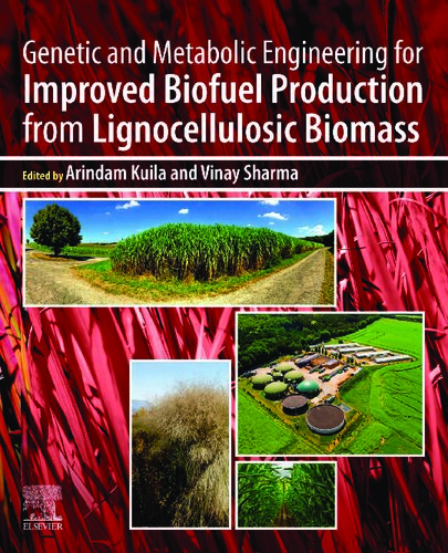 Ebook – Genetic and Metabolic Engineering for Improved Biofuel Production from Lignocellulosic ...