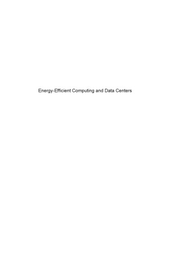 Ebook – Energy–Efficient Computing And Data Centers (PDF Instant Download) – Library Store
