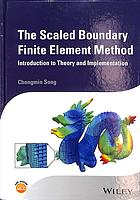Ebook – The scaled boundary finite element method introduction to theory and implementation (PDF ...