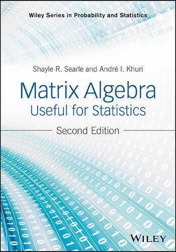 Ebook – Matrix Algebra Useful For Statistics 2Nd Edition (PDF Instant Download) – Library Store