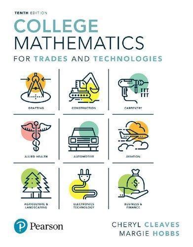 Ebook – College Mathematics For Trades And Technologies 10Th Edition ...