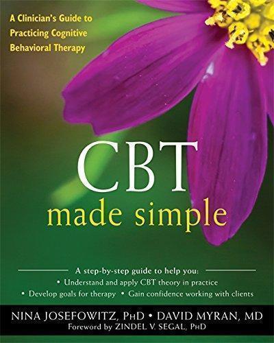 Ebook – Cbt Made Simple A Clinicians Guide To Practicing Cognitive ...