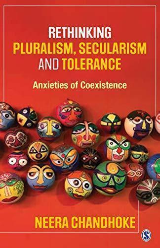 Ebook – Rethinking Pluralism Secularism And Tolerance Anxieties Of ...