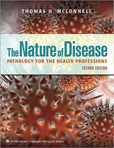 Ebook – The Nature of Disease: Pathology for the Health Professions 2nd Edition (PDF Instant ...