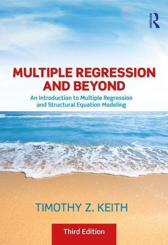 Ebook – Multiple Regression And Beyond An Introduction To Multiple Regression And Structural ...