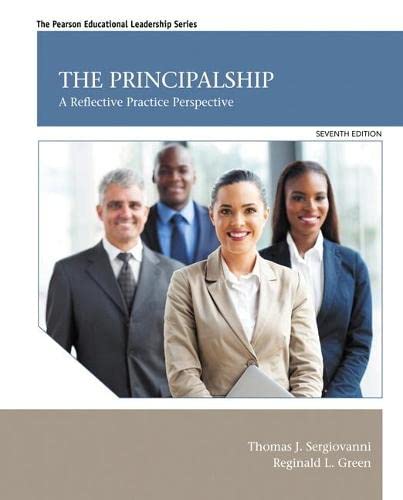 Ebook – The Principalship A Reflective Practice Perspective 7th Edition ...