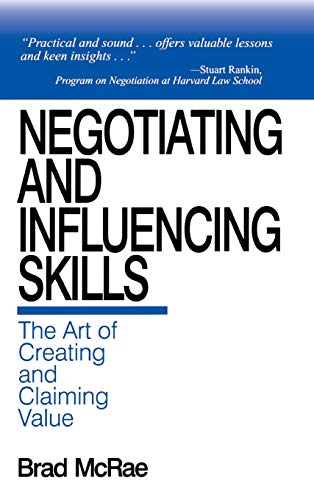 Ebook – Negotiating and Influencing Skills: The Art of Creating and ...