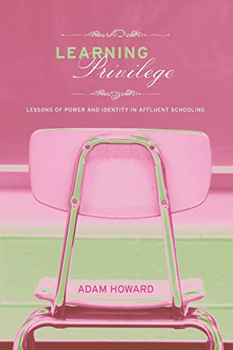 Ebook – Learning Privilege: Lessons of Power and Identity in Affluent ...