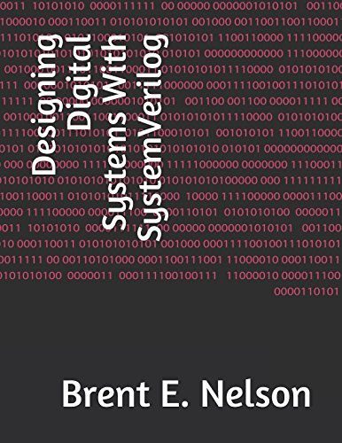 Ebook – Designing Digital Systems With SystemVerilog (PDF Instant ...
